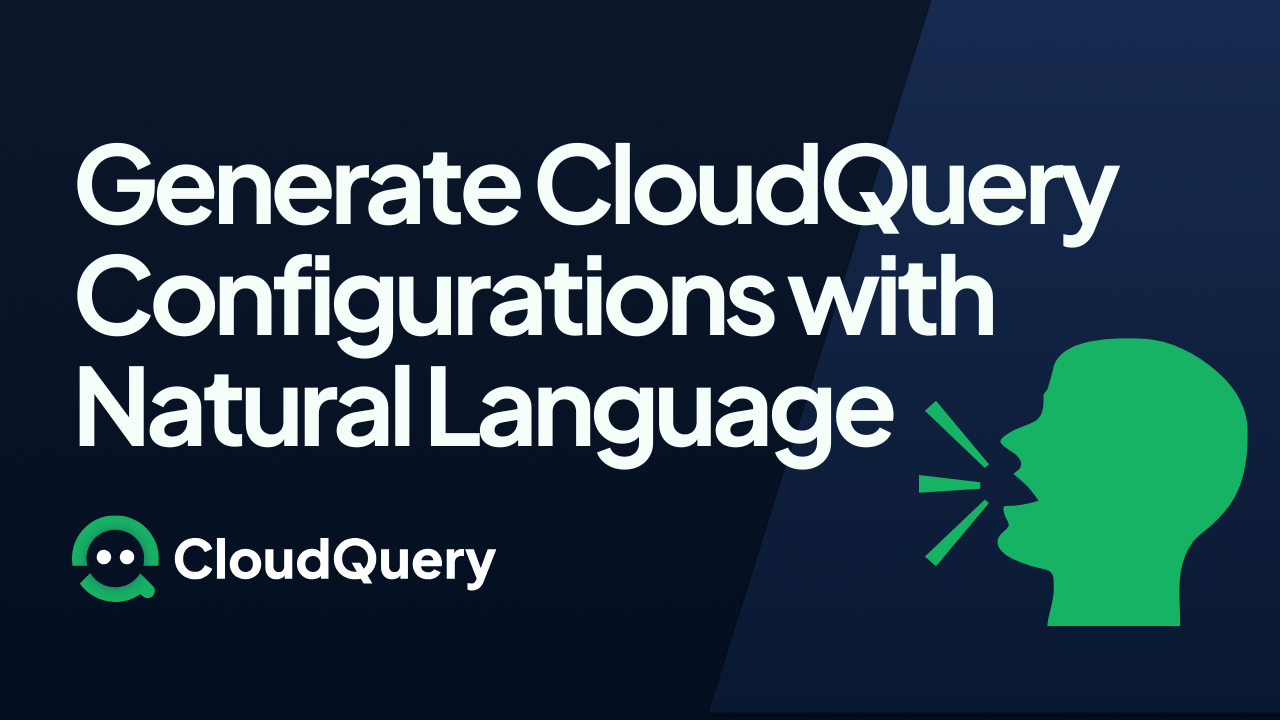 Generate CloudQuery Configuration with Natural Language | CloudQuery Blog